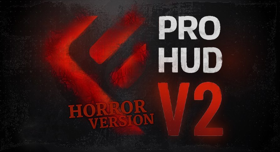 Pro HUD Pack V2: Horror Version (5.1+)